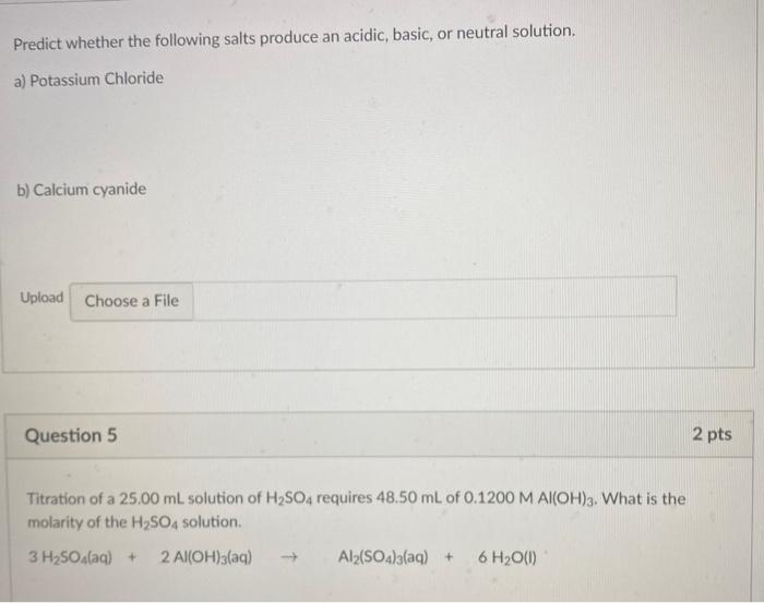 Solved Predict whether the following salts produce an | Chegg.com