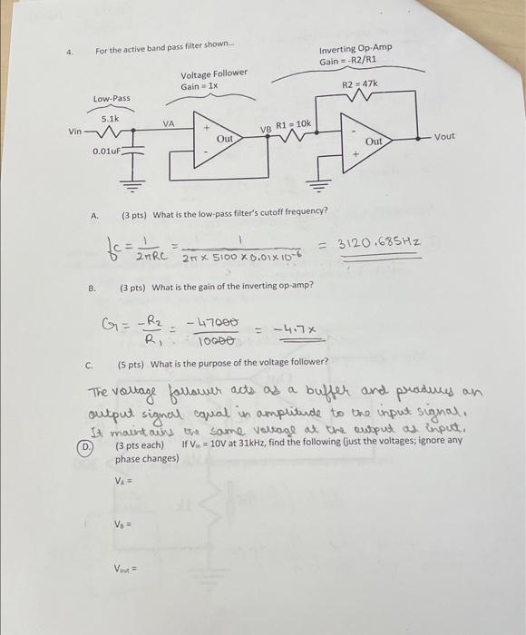 Solved 4. For the active band pass filter shown - Inverting | Chegg.com