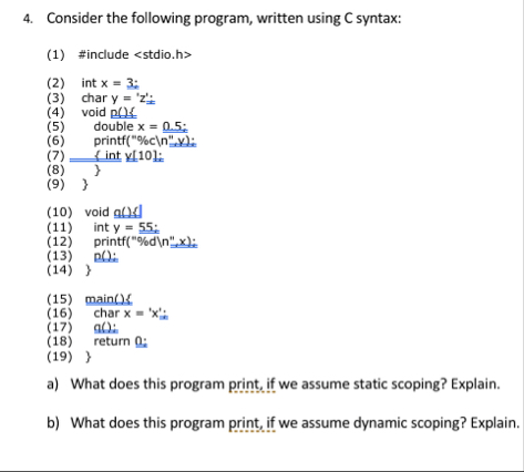 Consider the following program, written using C | Chegg.com