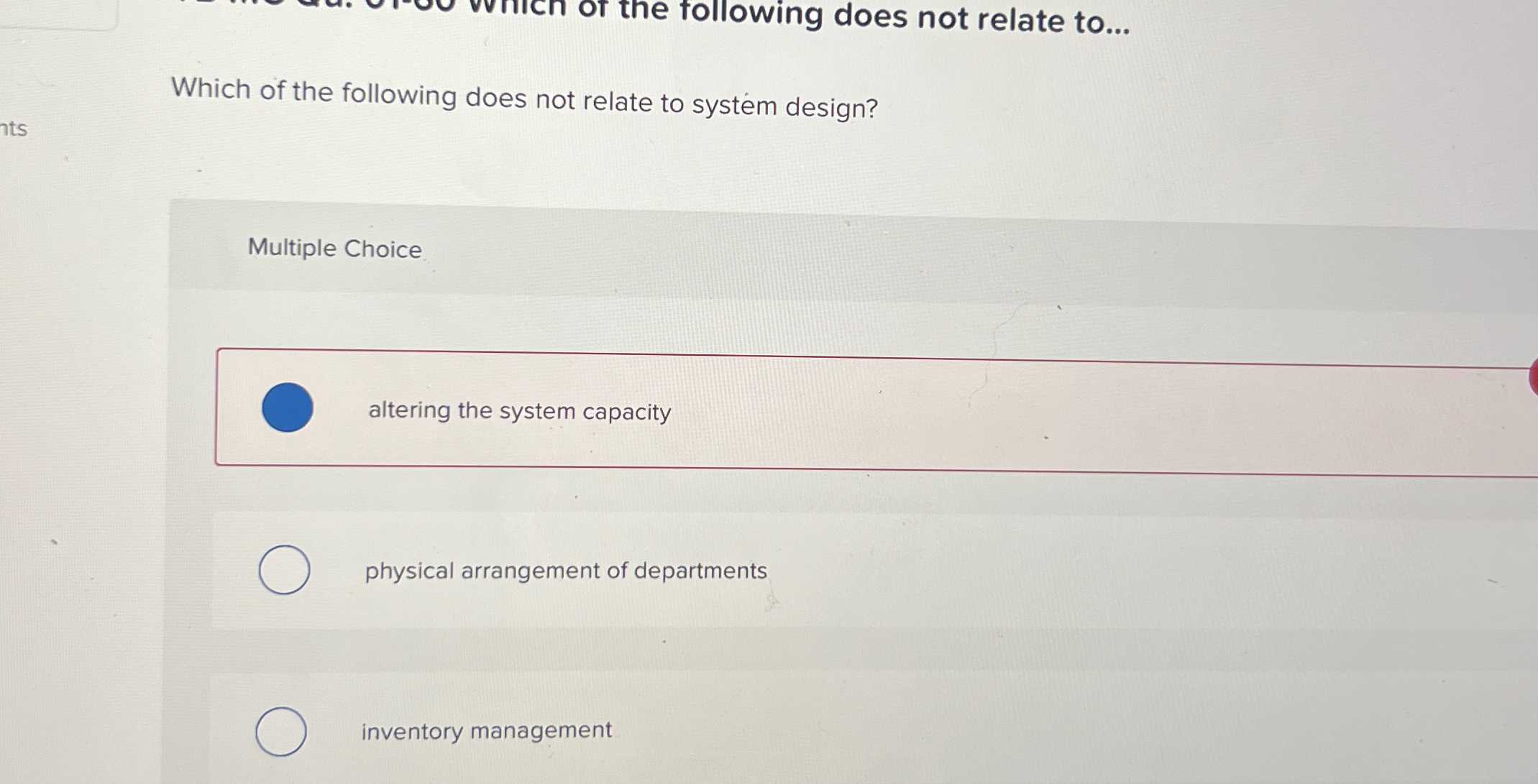 Solved Which of the following does not relate to system | Chegg.com