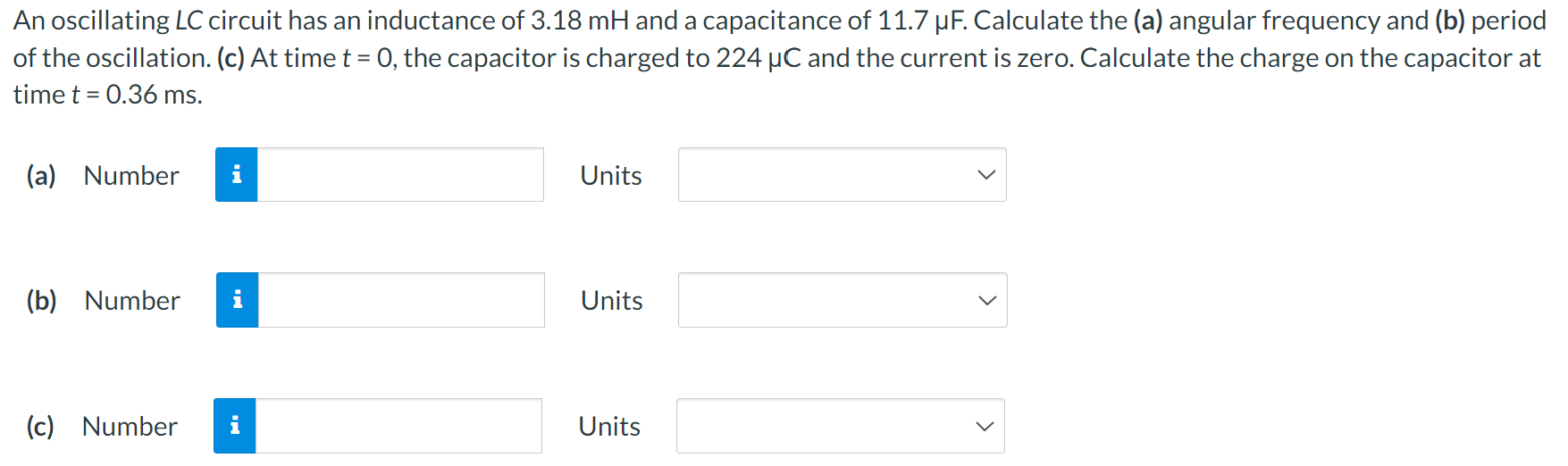 Solved An ﻿oscillating LC ﻿circuit has an ﻿inductance | Chegg.com