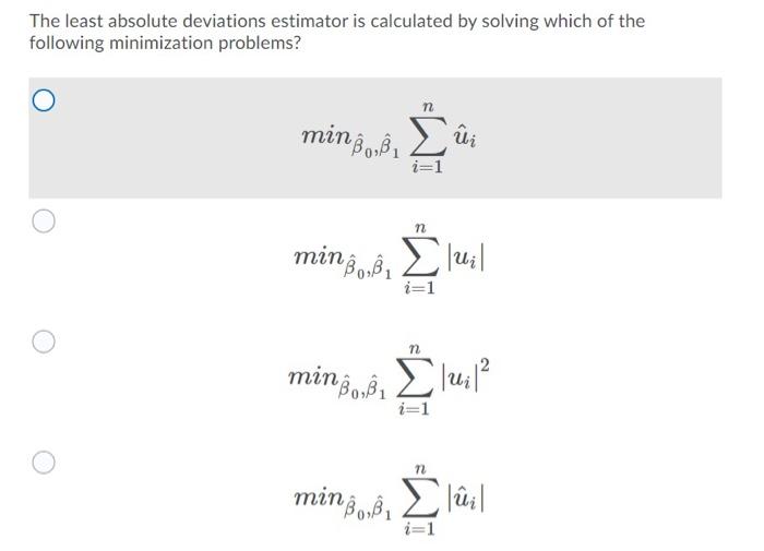 Solved The least absolute deviations estimator is calculated | Chegg.com