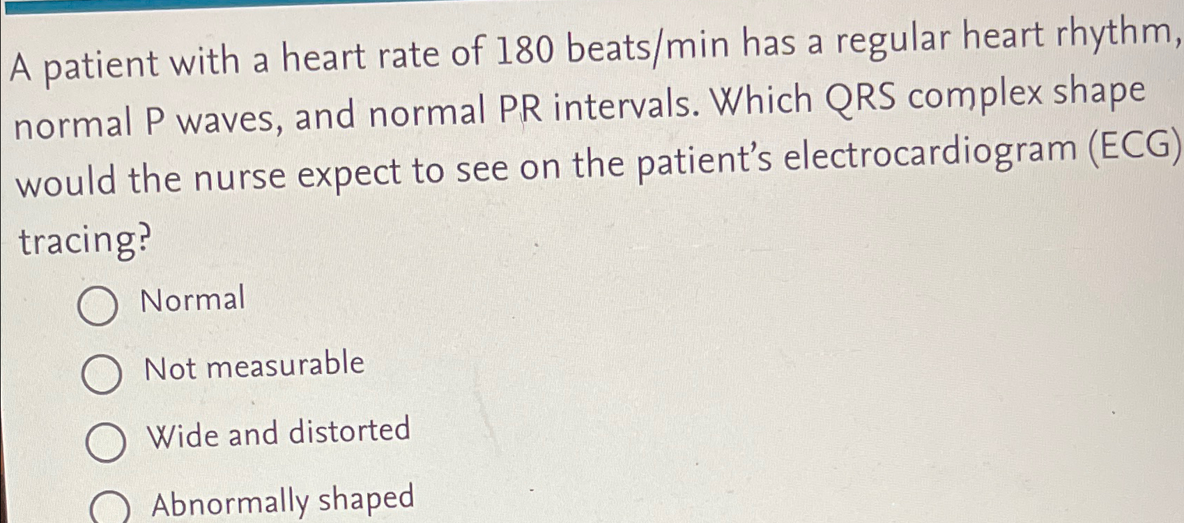 Solved A patient with a heart rate of 180 ﻿beats/min has a | Chegg.com