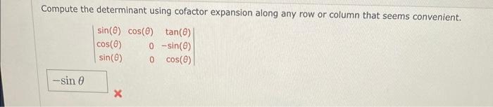 Solved Compute the determinant using cofactor expansion | Chegg.com