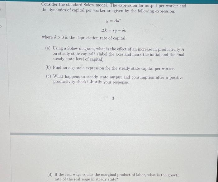Solved Consider the standard Solow model. The expression for | Chegg.com