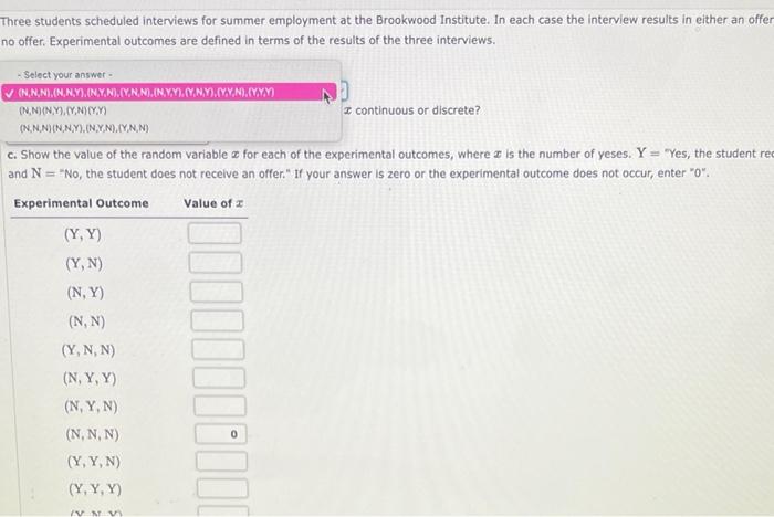 Solved Three students scheduled interviews for summer | Chegg.com