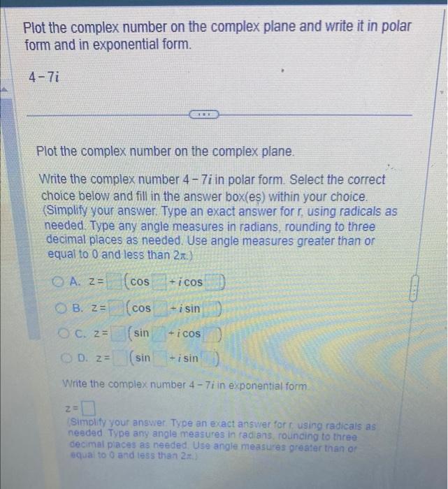 Solved 1) Find all the complex roots. Write the answer in | Chegg.com