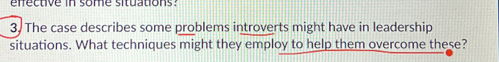 Solved The case describes some problems introverts might | Chegg.com