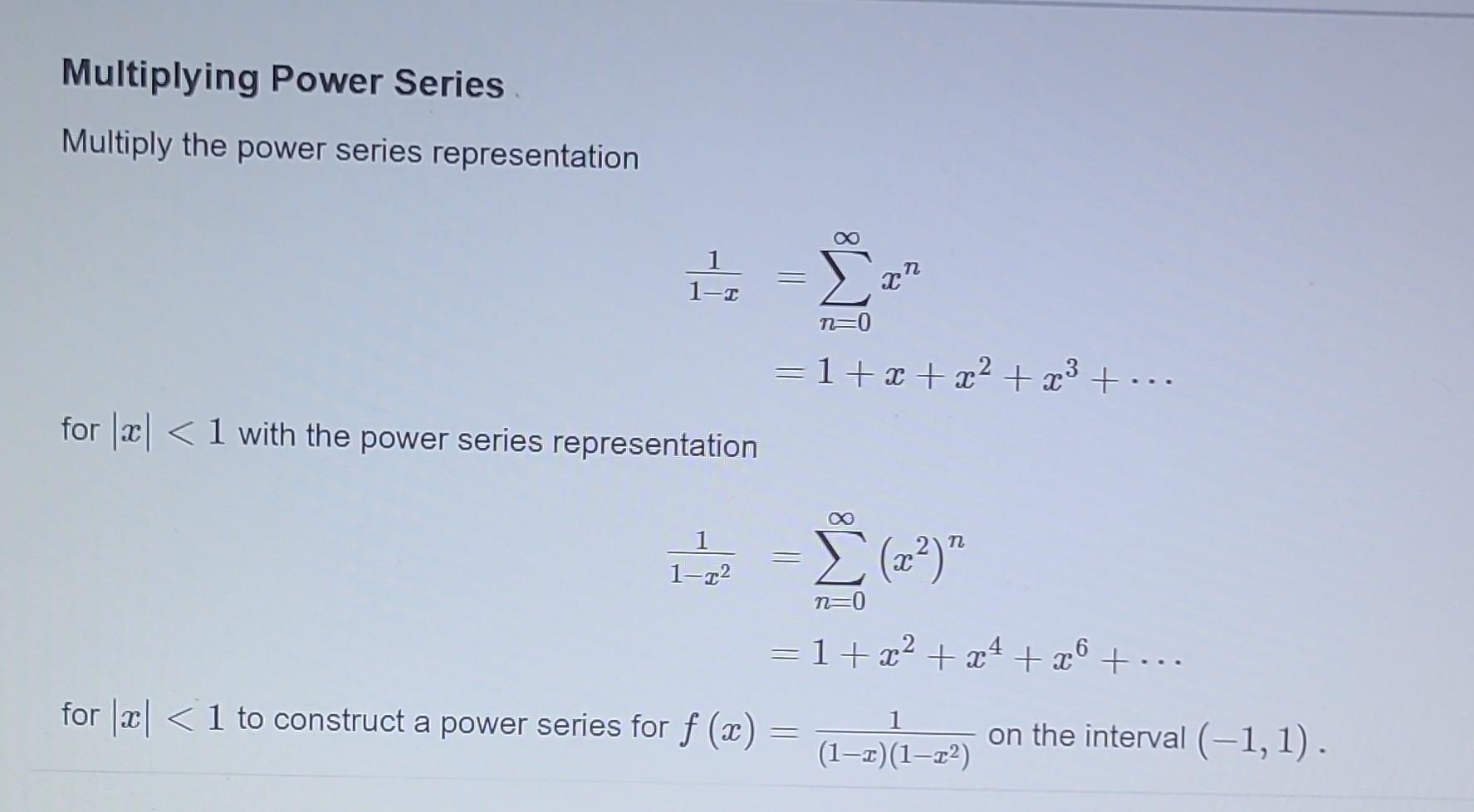 Solved Multiplying Power Series Multiply the power series | Chegg.com