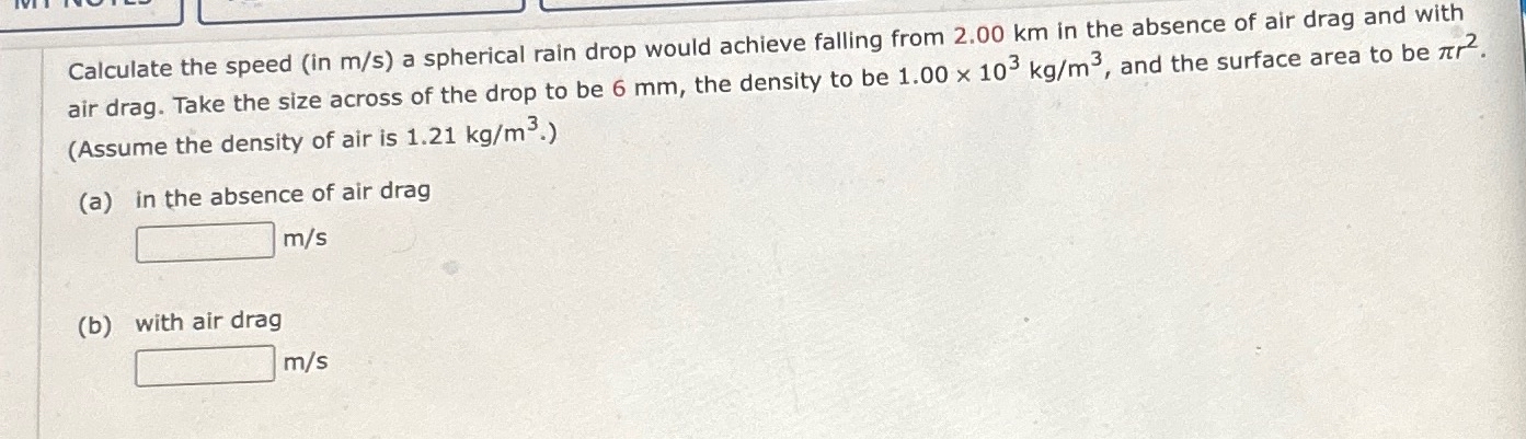 Solved Calculate the speed (in ms ) ﻿a spherical rain drop | Chegg.com