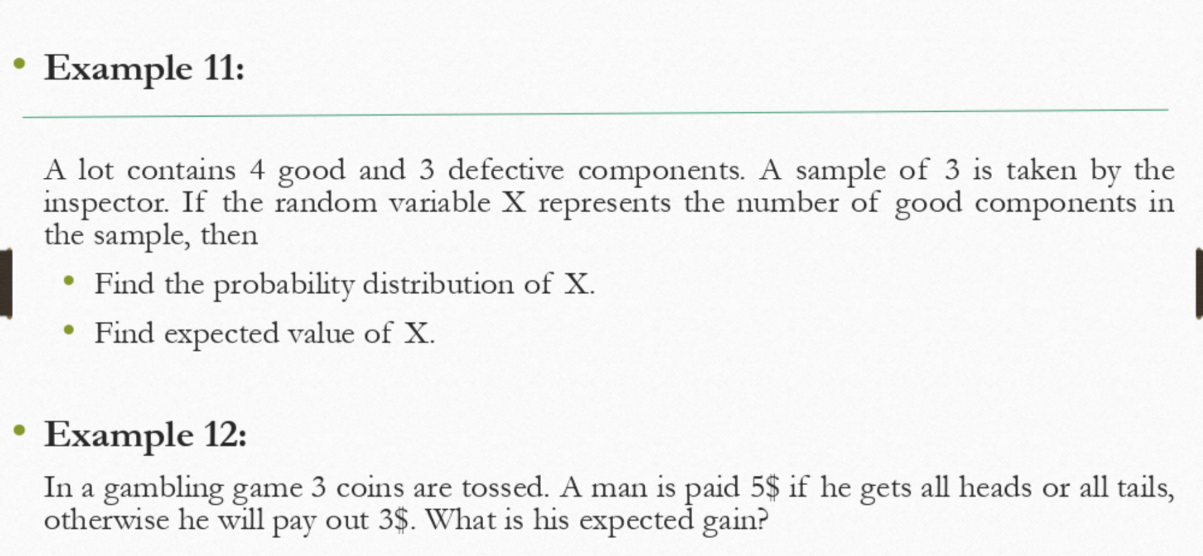 Solved Example 11:A lot contains 4 ﻿good and 3 ﻿defective | Chegg.com