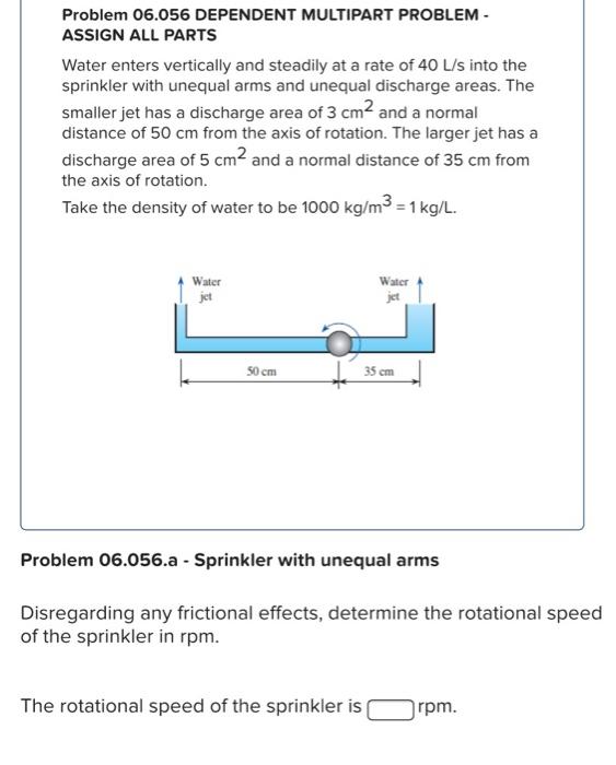 Solved Problem 06.056 DEPENDENT MULTIPART PROBLEM - ASSIGN | Chegg.com