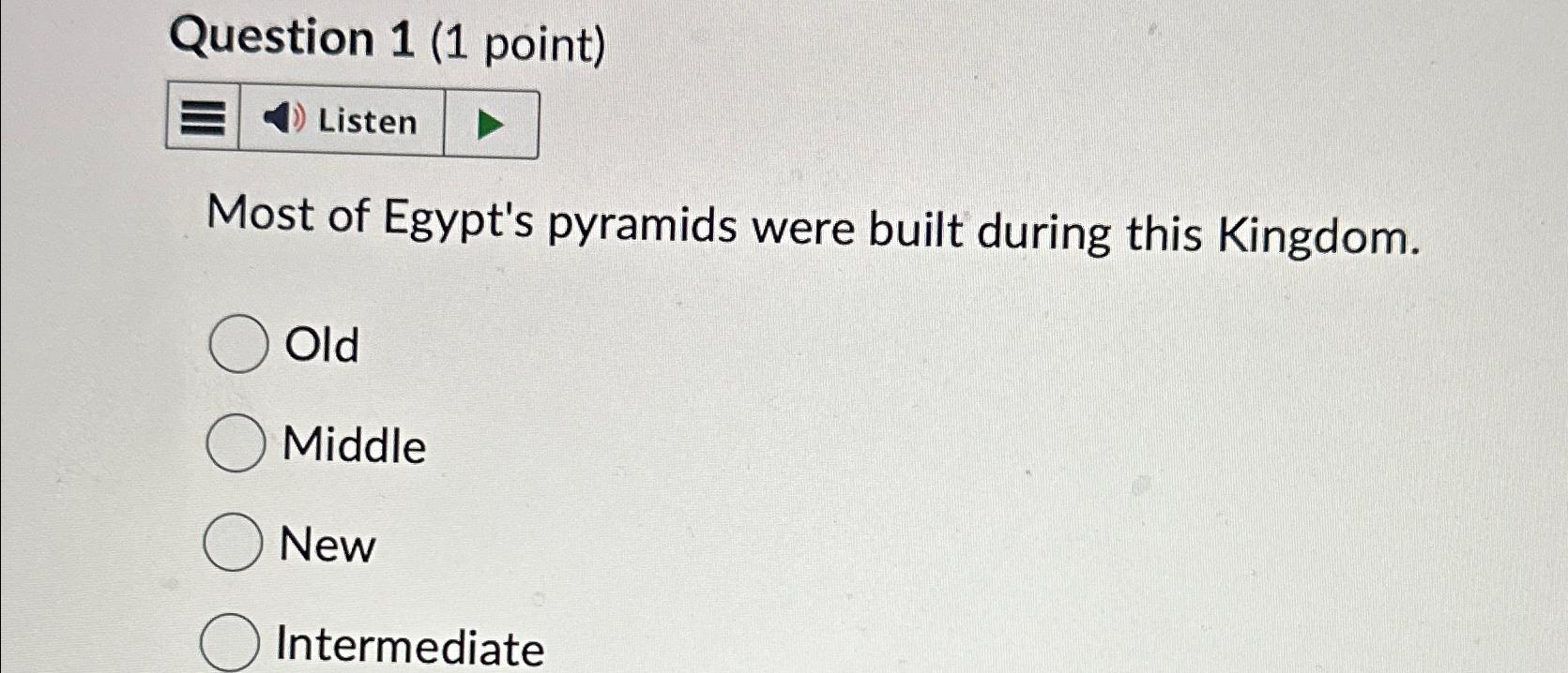 Solved Question 1 (1 ﻿point)Most of Egypt's pyramids were | Chegg.com