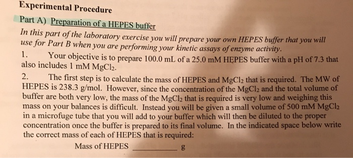 Solved Experimental Procedure Part A) Preparation of a HEPES | Chegg.com