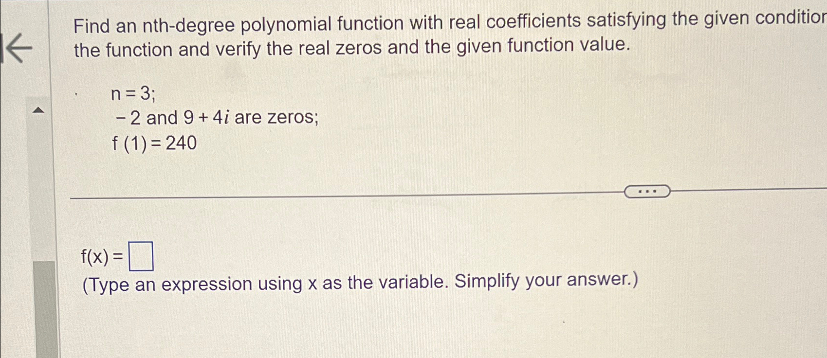 Solved Find an nth-degree polynomial function with real | Chegg.com