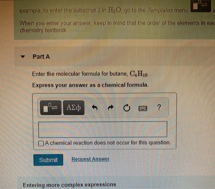 Solved example, to enter the subscript 2 in H20 go to the | Chegg.com