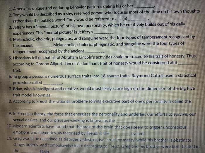 Solved 1. A person's unique and enduring behavior patterns | Chegg.com