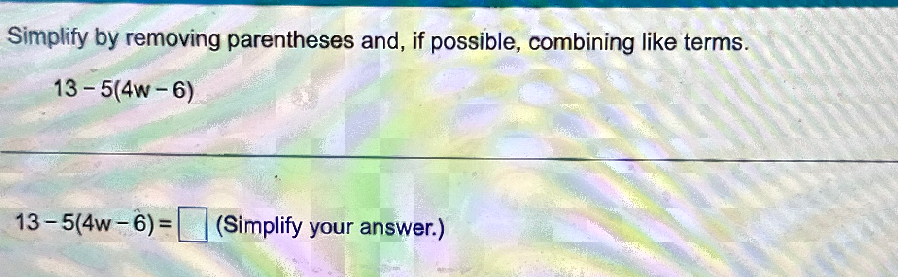 Solved Simplify by removing parentheses and, if possible, | Chegg.com