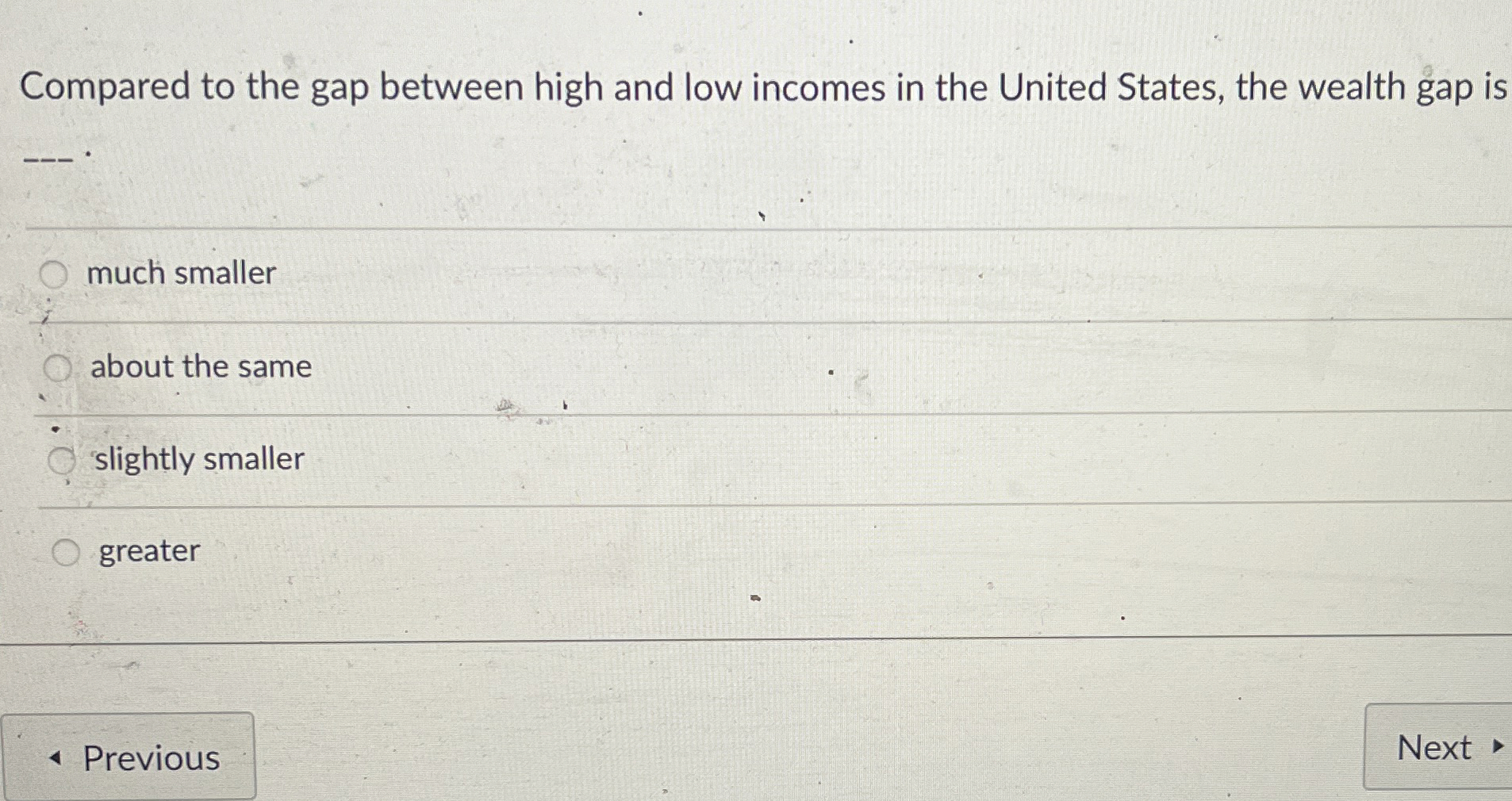 Solved Compared to the gap between high and low incomes in | Chegg.com