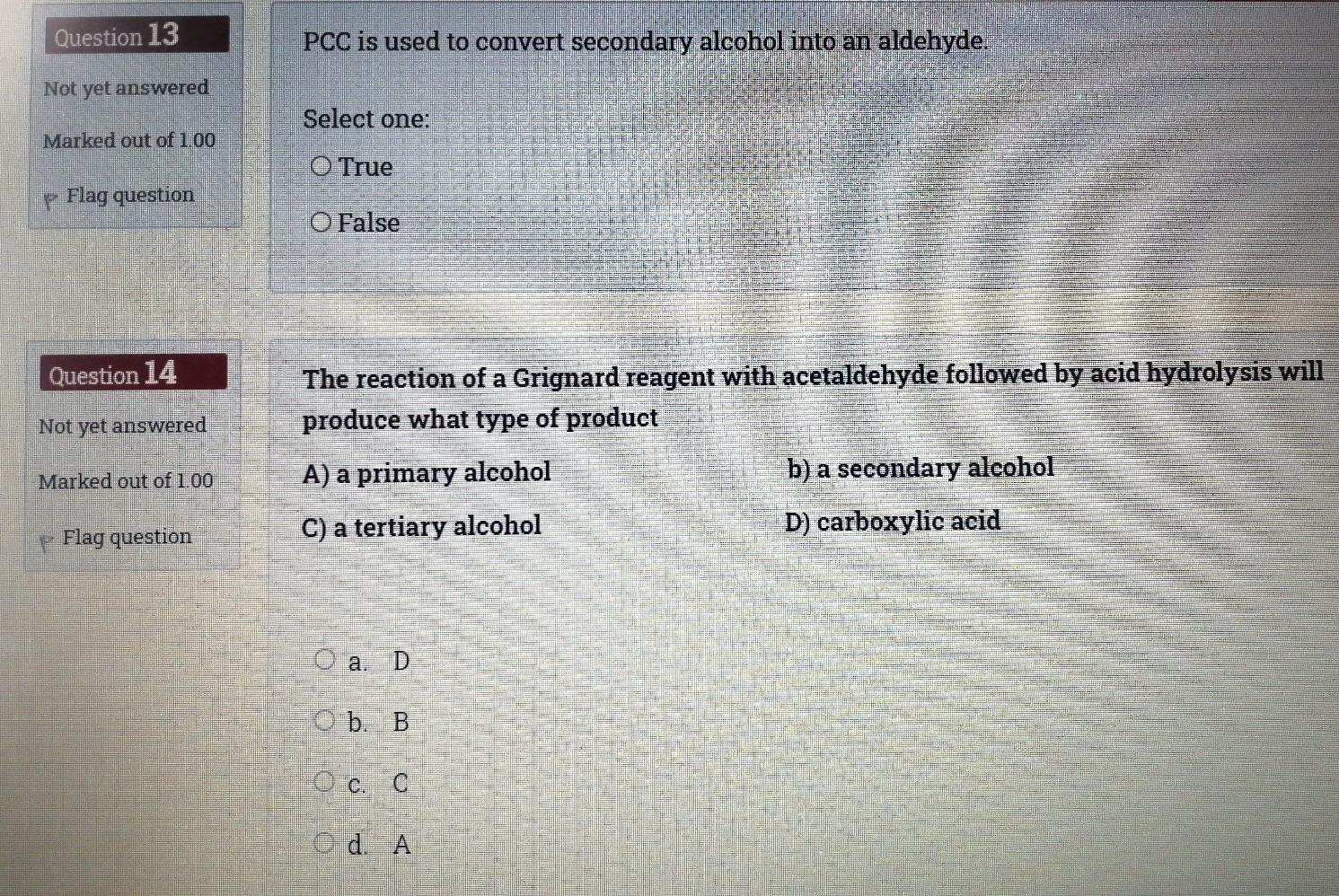Solved Question 13 PCC is used to convert secondary alcohol | Chegg.com