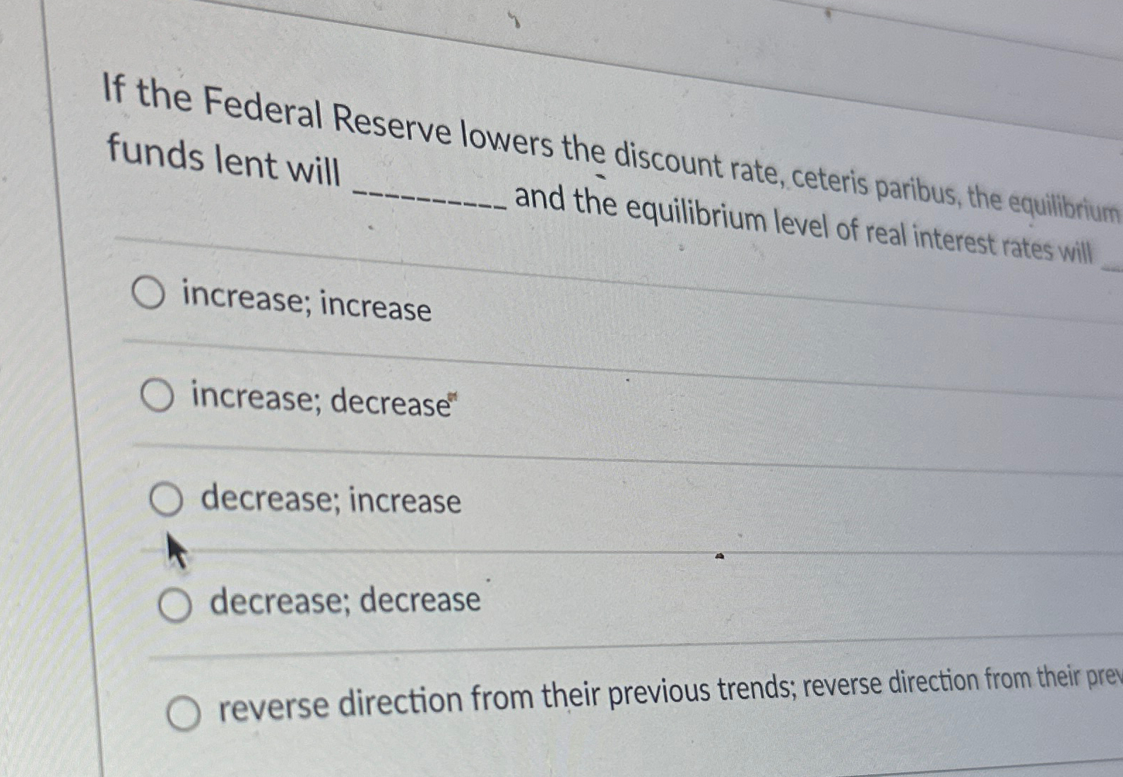 Solved If the Federal Reserve lowers the discount rate, | Chegg.com