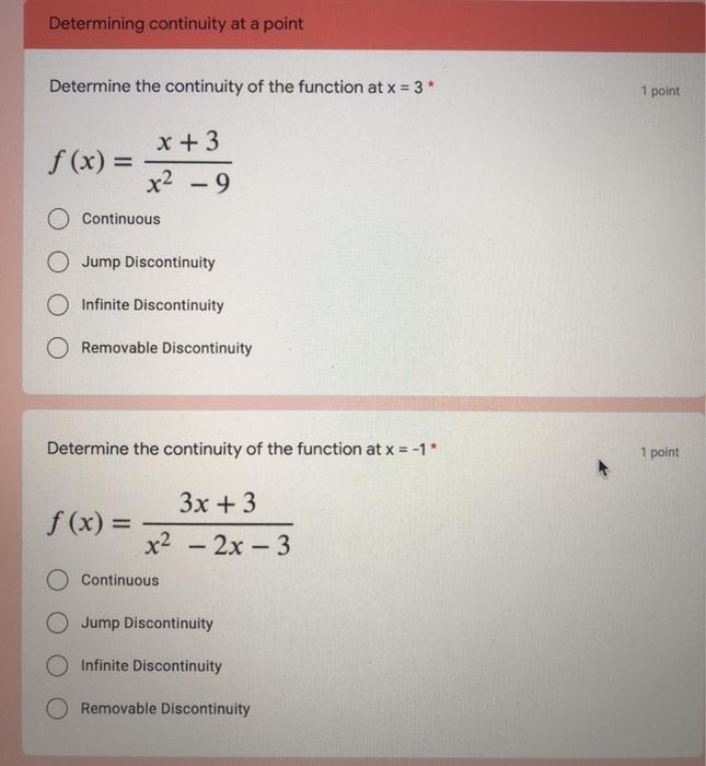 Solved Determining continuity at a point Determine the | Chegg.com