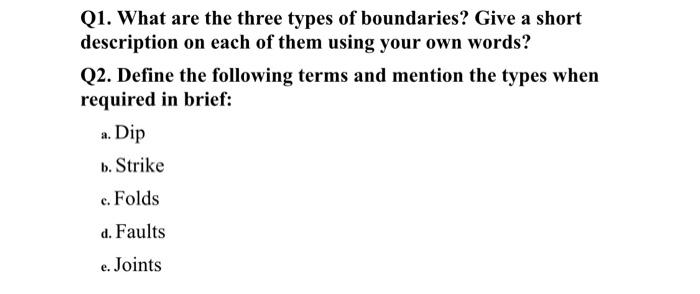 Solved Q1. What are the three types of boundaries? Give a | Chegg.com