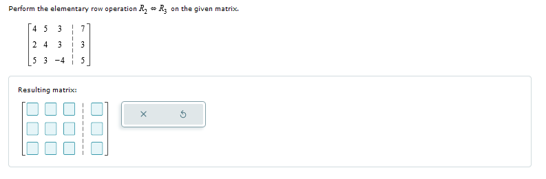 Solved Perform the elementary row operation R2≤>R3 ﻿on the | Chegg.com