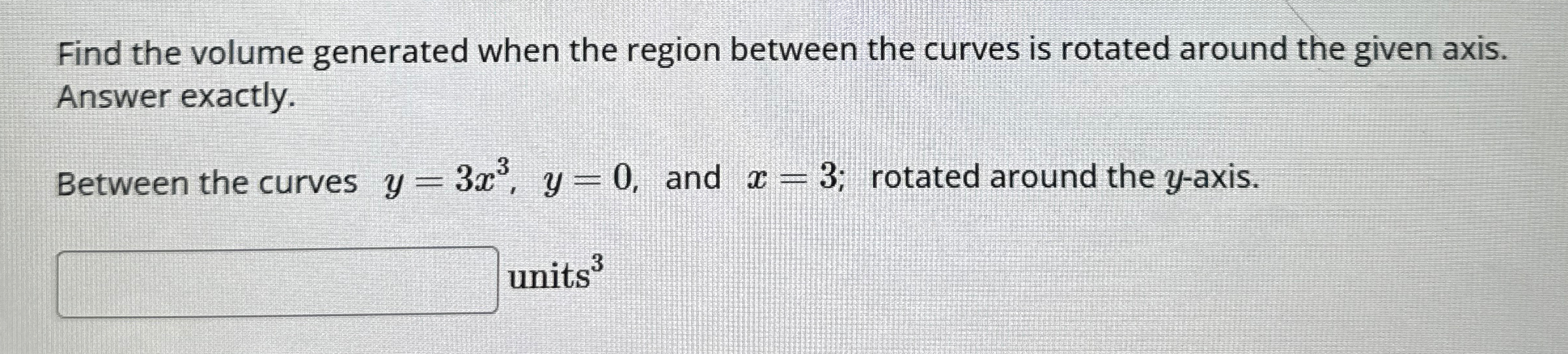 Solved Find the volume generated when the region between the | Chegg.com