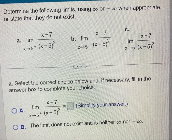 Solved Determine the following limits, using ∞ or −∞ when | Chegg.com