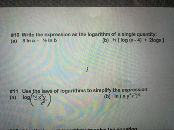 Solved #10 Write the expression as the logarithm of a single | Chegg.com