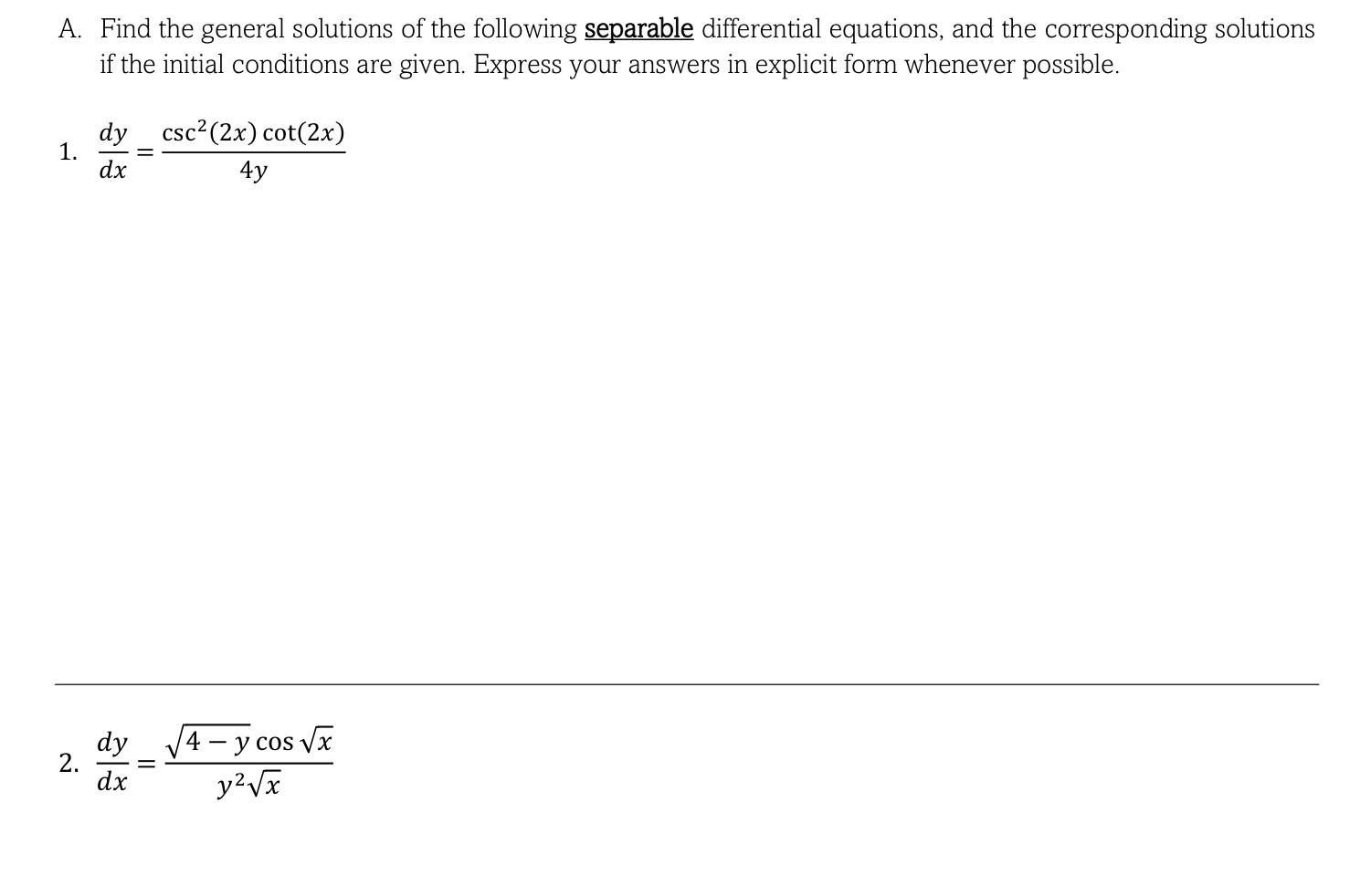 Solved A. ﻿Find the general solutions of the following | Chegg.com