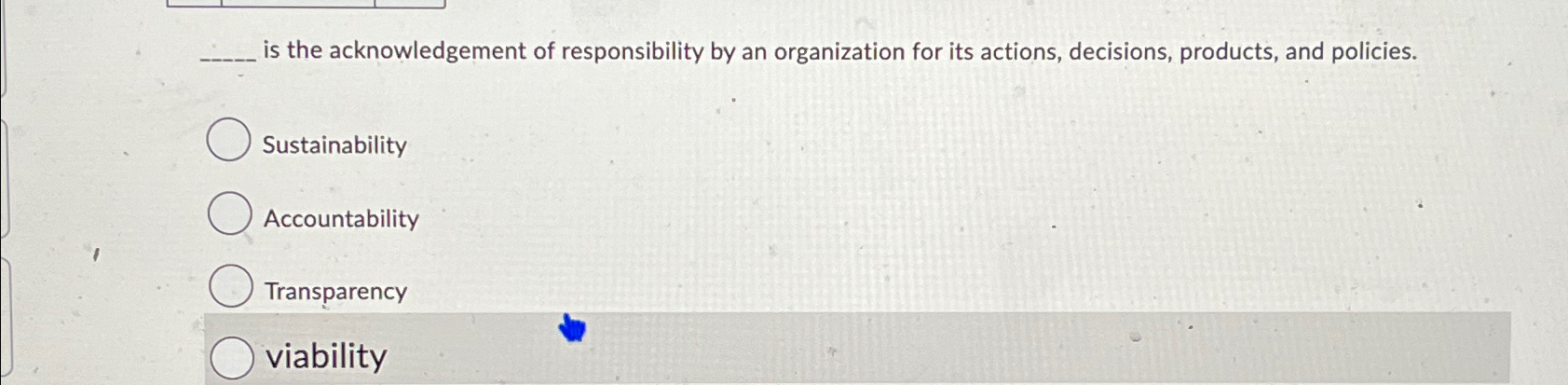 Solved is the acknowledgement of responsibility by an | Chegg.com