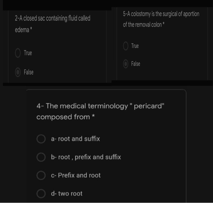 Solved 2-A closed sac containing fluid called edema* 5-A | Chegg.com