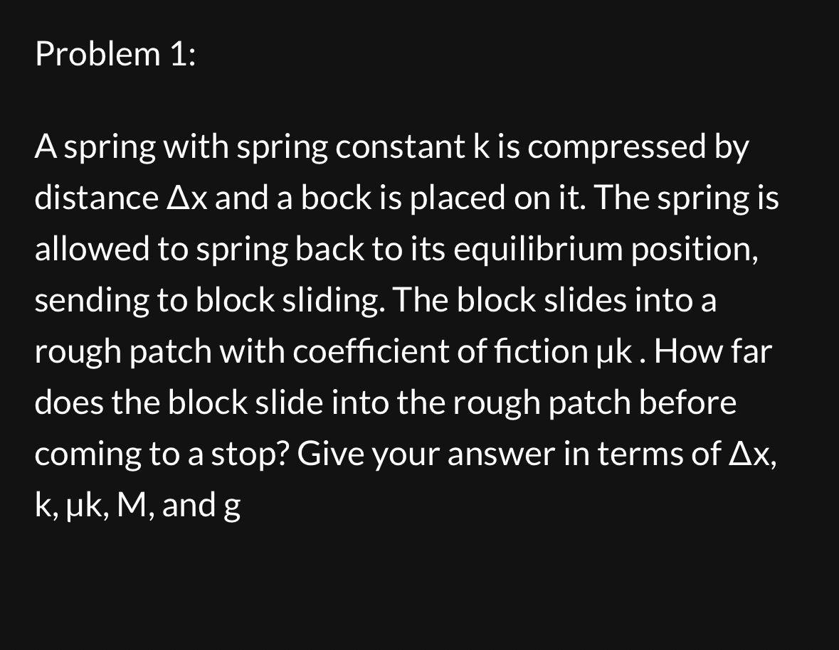 Solved Problem 1:A spring with spring constant k ﻿is | Chegg.com