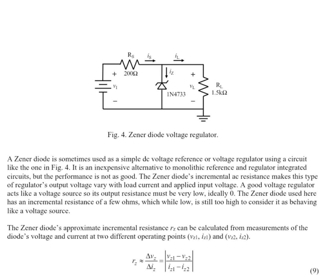 Solved Fig. 4. Zener diode voltage regulator. A Zener diode | Chegg.com