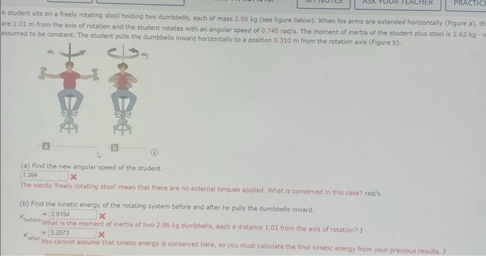 A student sits on a freely rotating stool holding two | Chegg.com