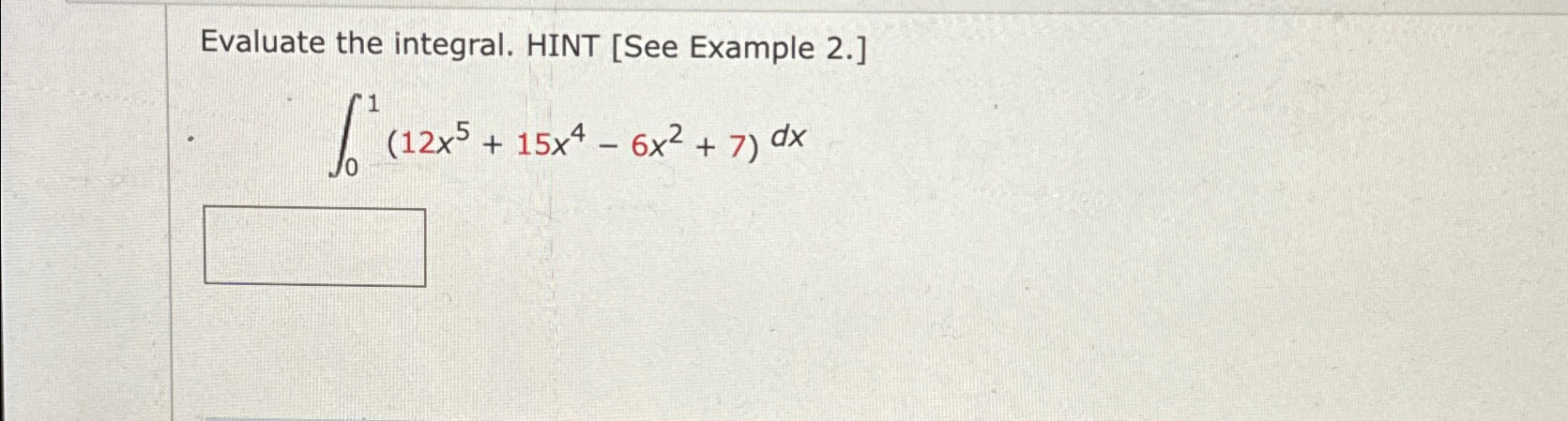 Solved Evaluate the integral. HINT [See Example | Chegg.com