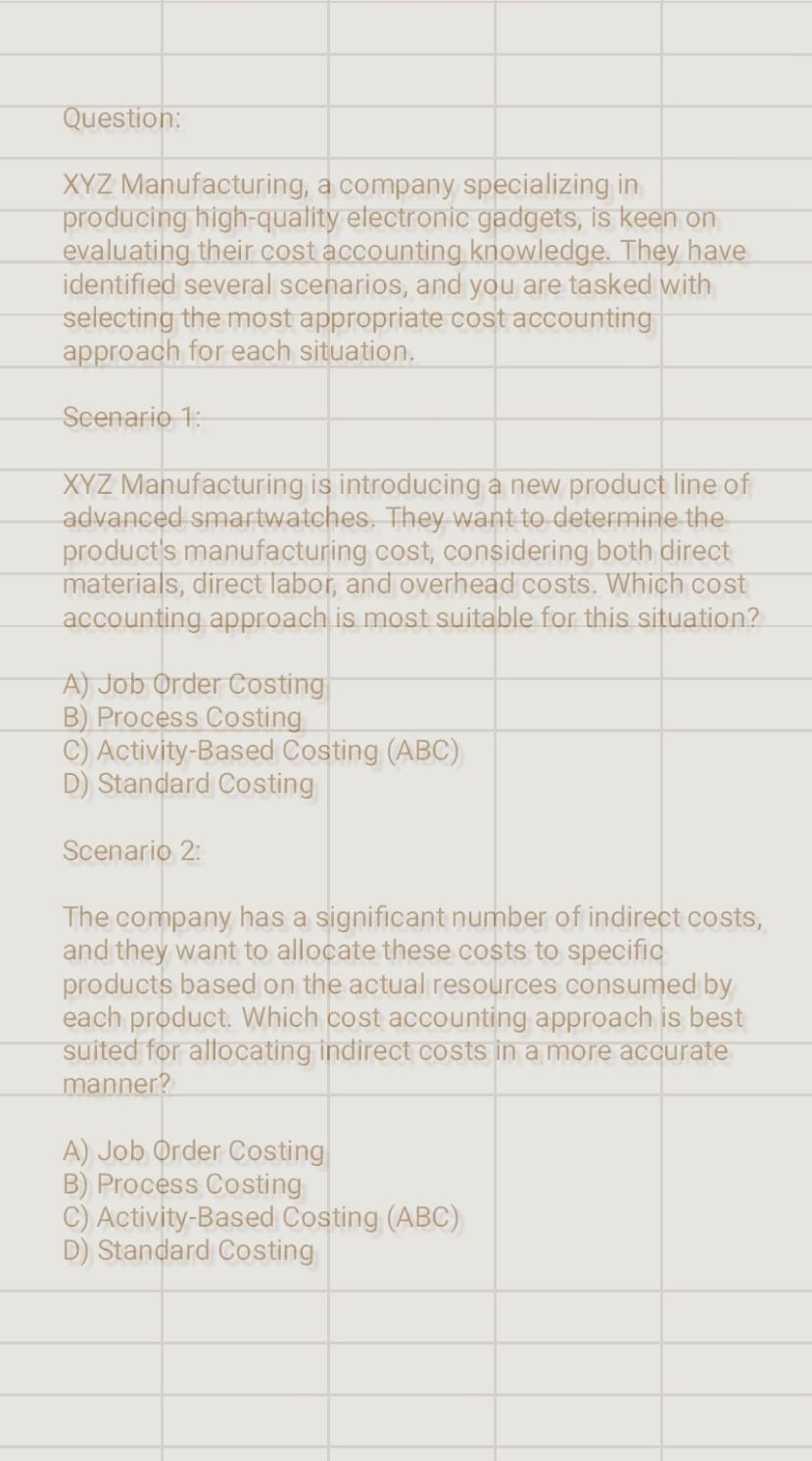 Solved Question: XYZ Manufacturing, a company specializing | Chegg.com