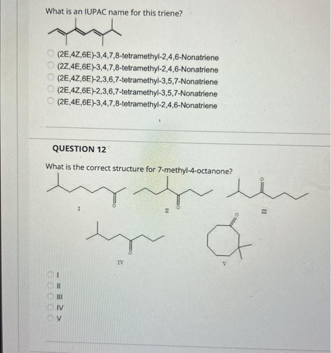 Solved What is an IUPAC name for this triene? | Chegg.com