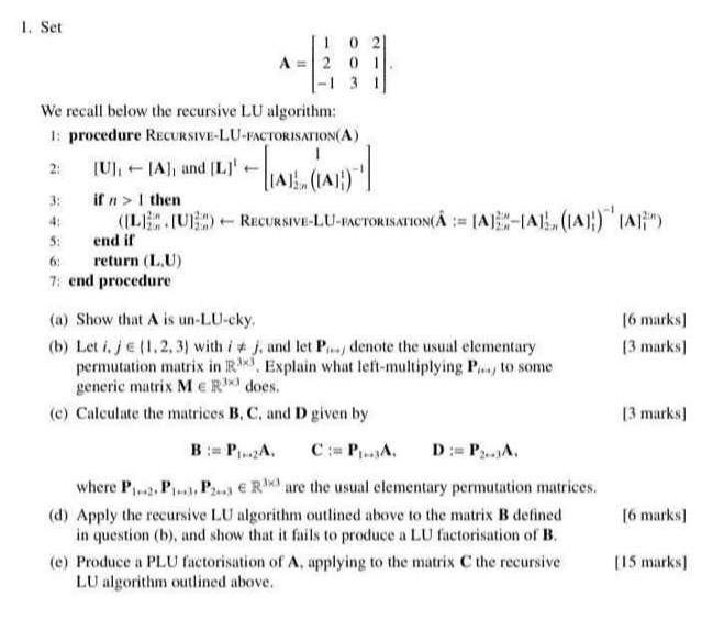 Solved 1. Set 102 A = 2 01 - 1 3 1 We recall below the | Chegg.com