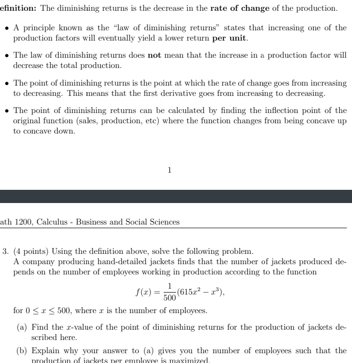 Solved Definition: The diminishing returns is the decrease | Chegg.com