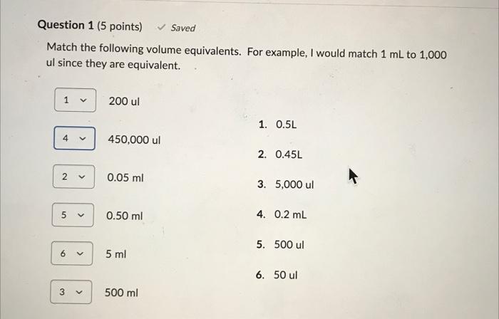 Match the following volume equivalents. For example, | Chegg.com