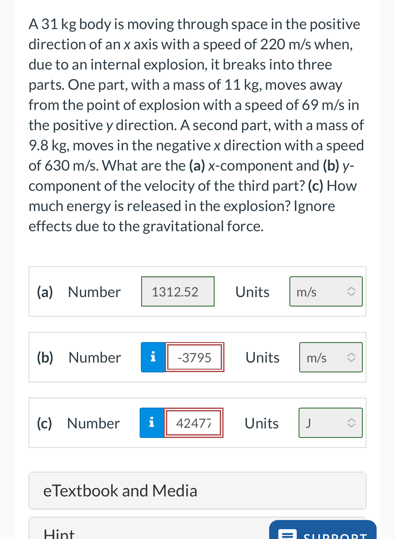 Solved A 31kg ﻿body is moving through space in the positive | Chegg.com