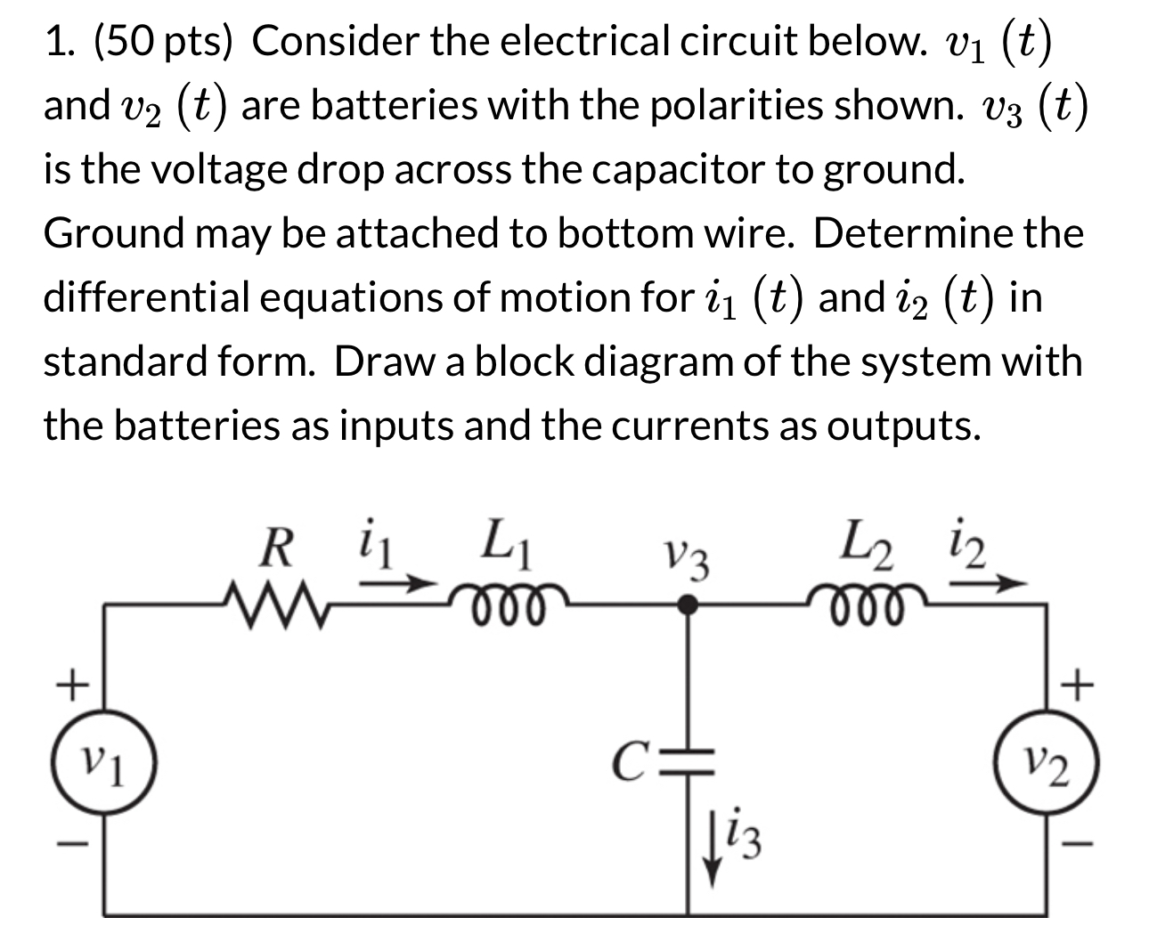 Solved (50 ﻿pts) ﻿Consider the electrical circuit below. | Chegg.com