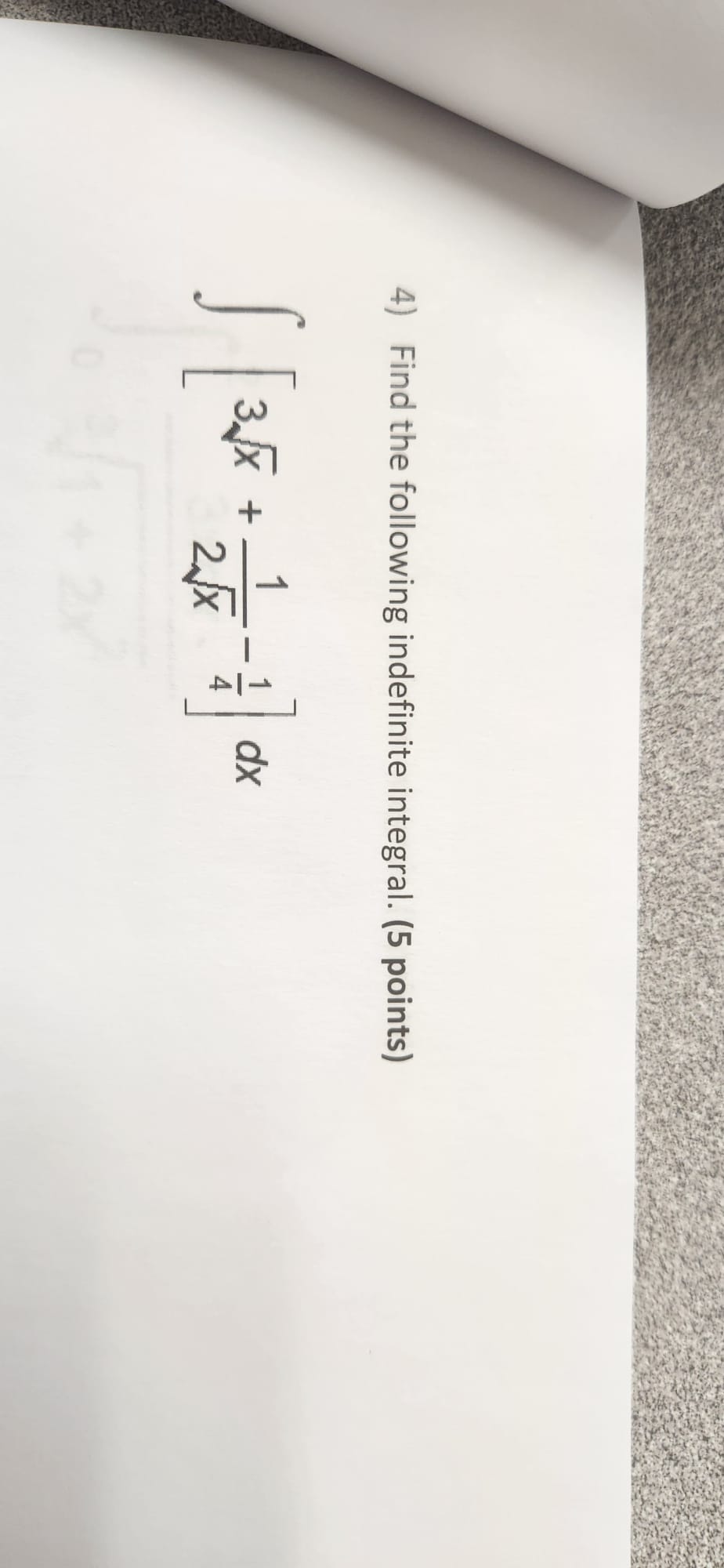 Solved Find the following indefinite integral. (5 | Chegg.com