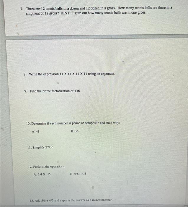 Solved 7. There are 12 tennis balls in a dozen and 12 dozen | Chegg.com