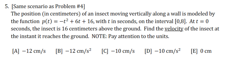 Solved [Same scenario as Problem #4]The position (in | Chegg.com