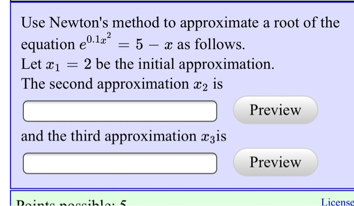 Solved Use Newton's method to approximate a root of the | Chegg.com