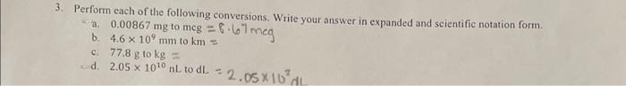 Solved 3. Perform each of the following conversions. Write | Chegg.com